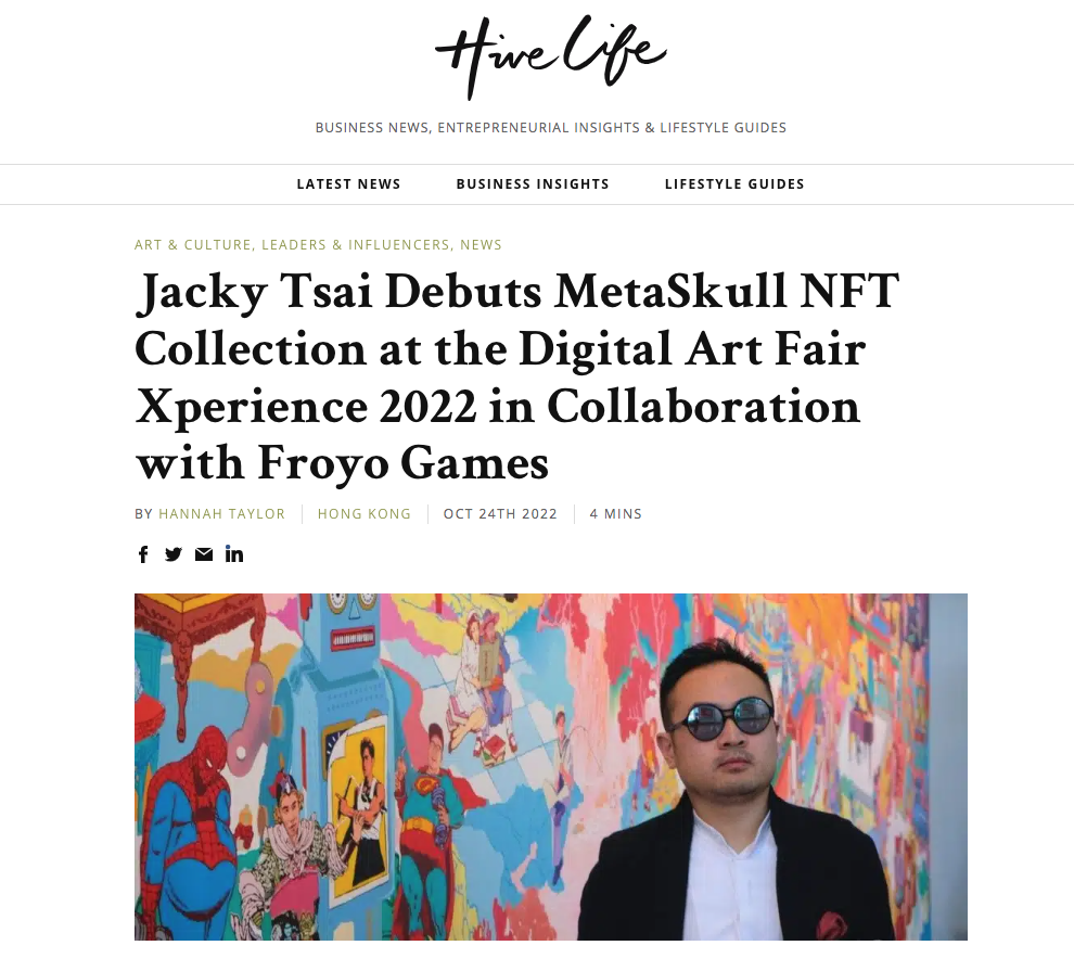 Jacky Tsai Debuts MetaSkull NFT Collection at the Digital Art Fair Xperience 2022 in ...